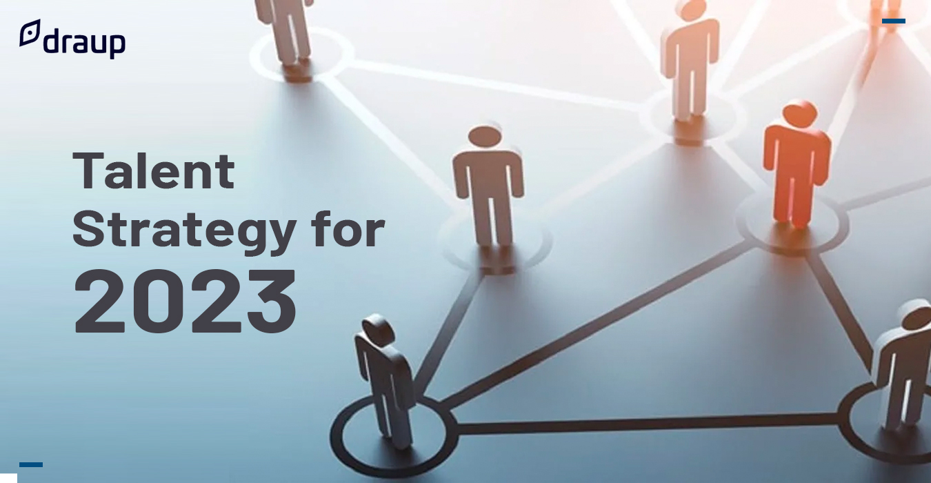 Labor Insights To Plan Your Talent Strategy For 2023 Draup